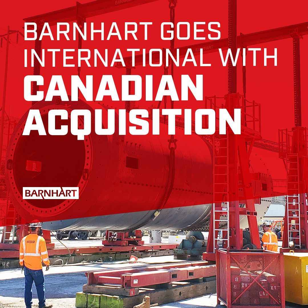 Barnhart Crane & Rigging Co. Makes First International Acquisition ...